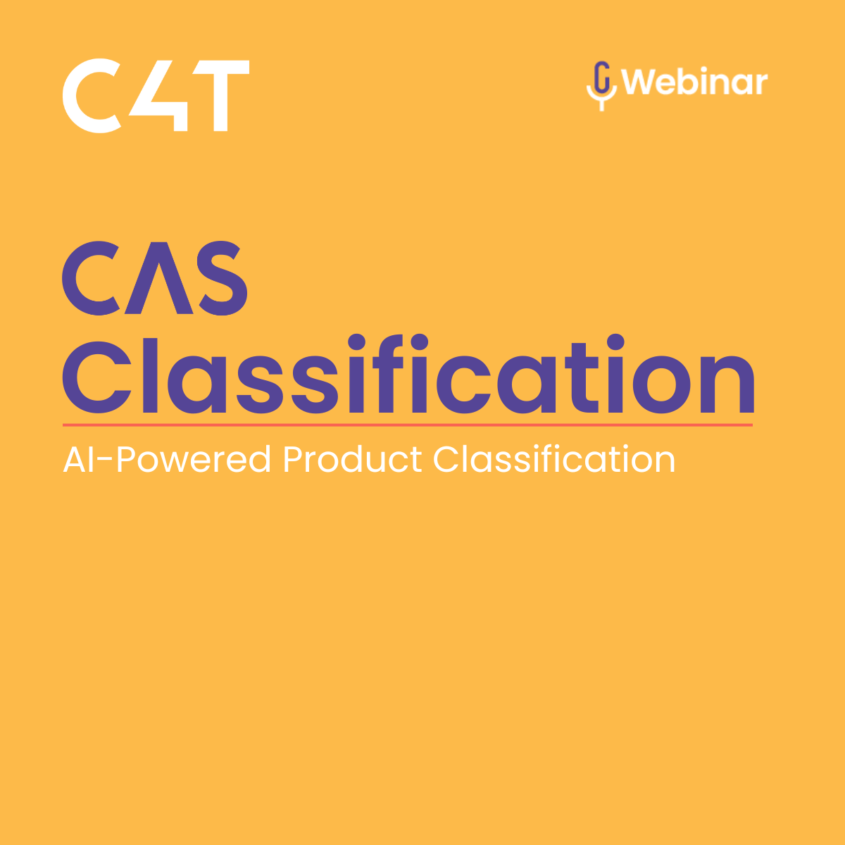 Watch the webinar recording: CAS Classification