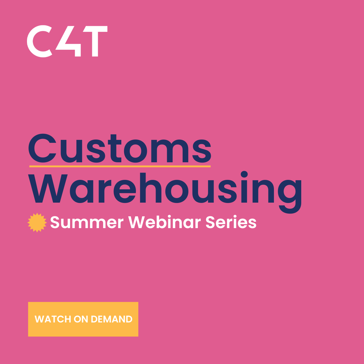Customs Warehousing Webinar | Customs4trade
